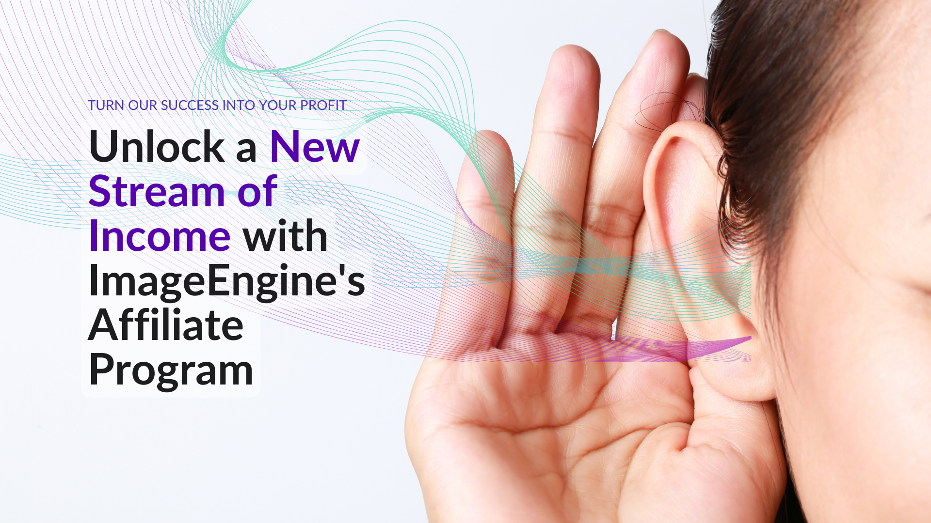 Affiliate Program – ImageEngine